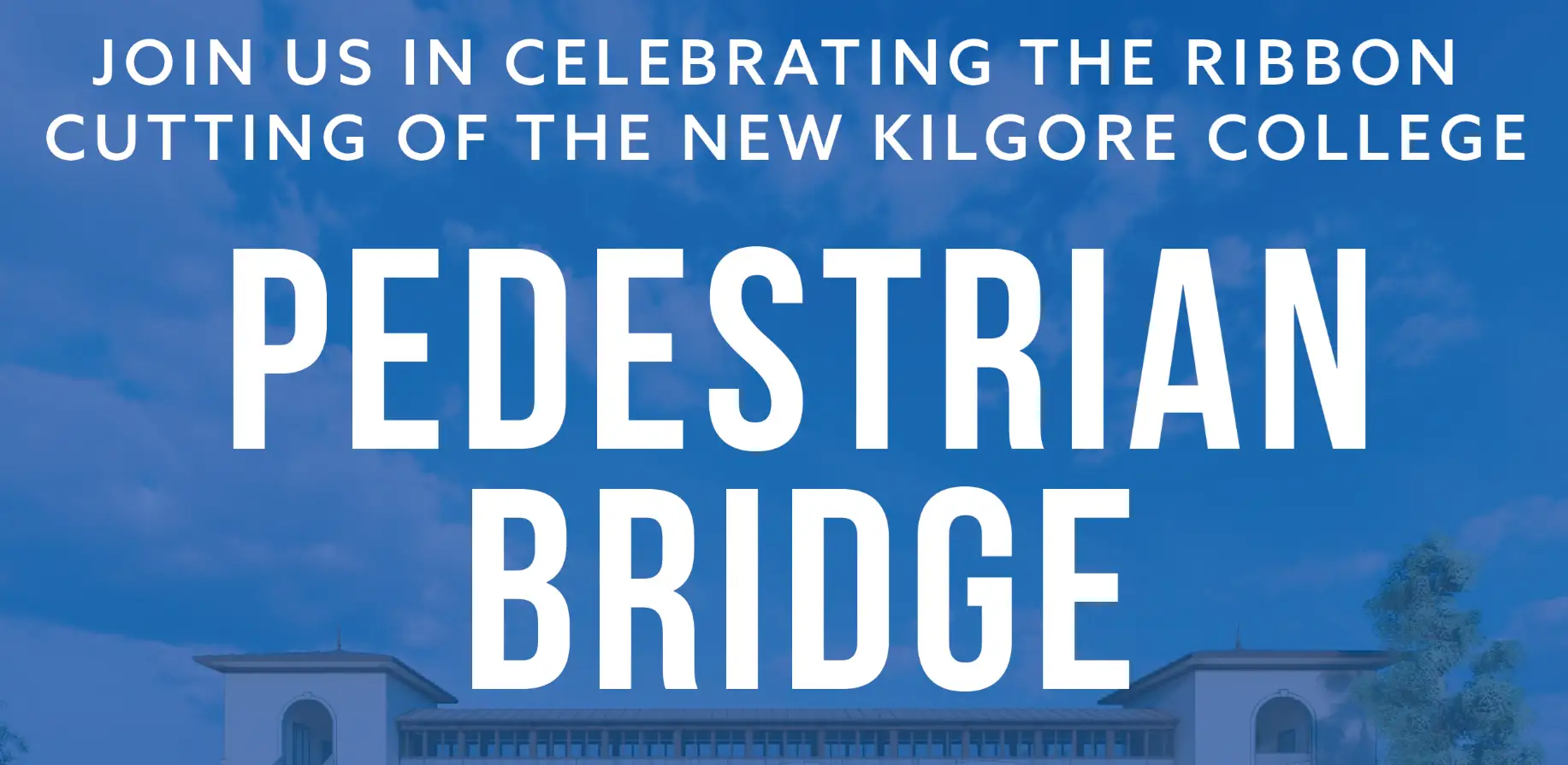 Ribbon cutting for new pedestrian bridge set for March 26 on Kilgore ...